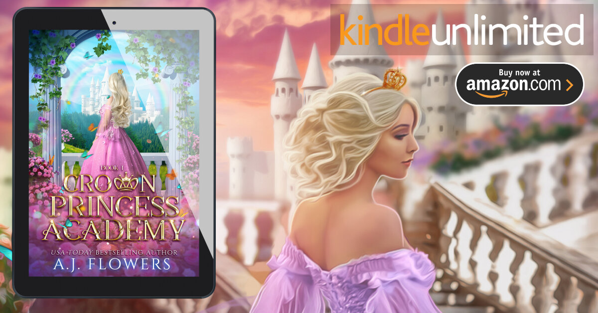 Release Day Success! Crown Princess Academy Book 1 – A.J. Flowers